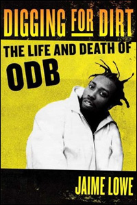 Digging for Dirt: The Life and Death of ODB | The Mariah Carey Archives
